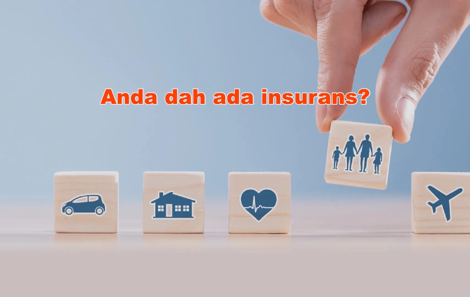 5 Jenis Insurans Perlu Dipertimbang - ‘Last’ tu Memang Wajib!