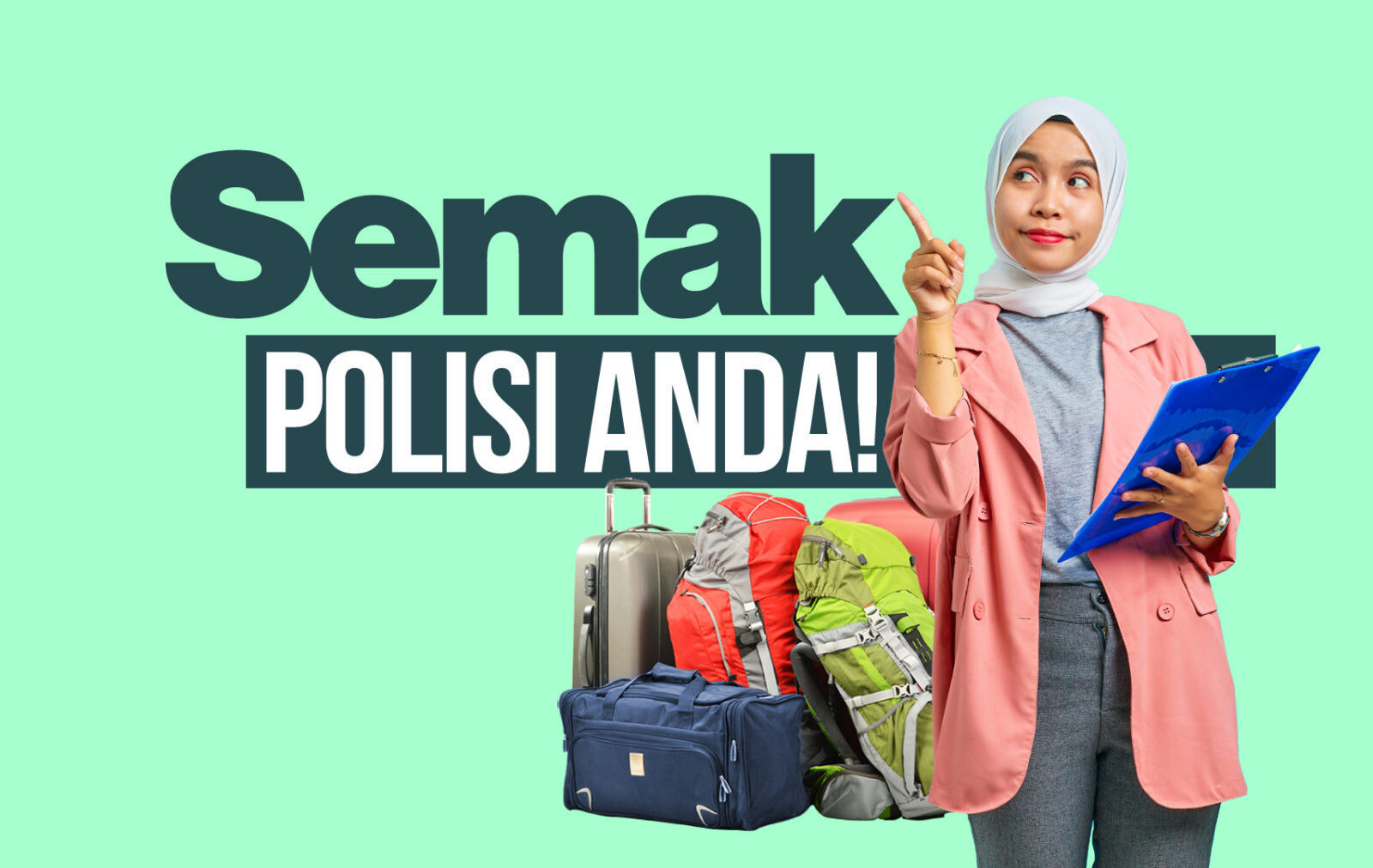 4 Perkara Anda Wajib Semak Dalam Polisi Insurans Perjalanan