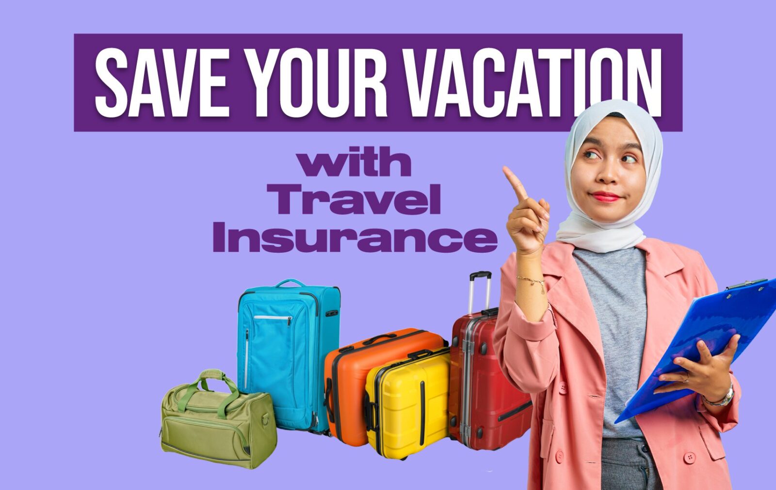 5 Situations Where Travel Insurance Can Save Your Vacation