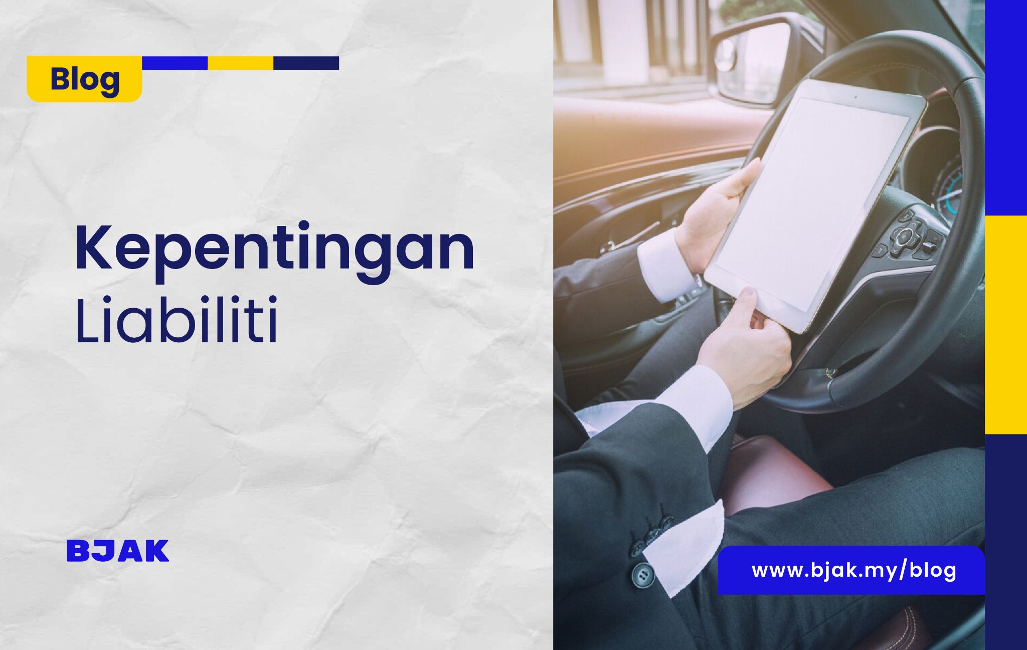 Ini Kepentingan Miliki Liabiliti Dalam Insurans Kereta Anda