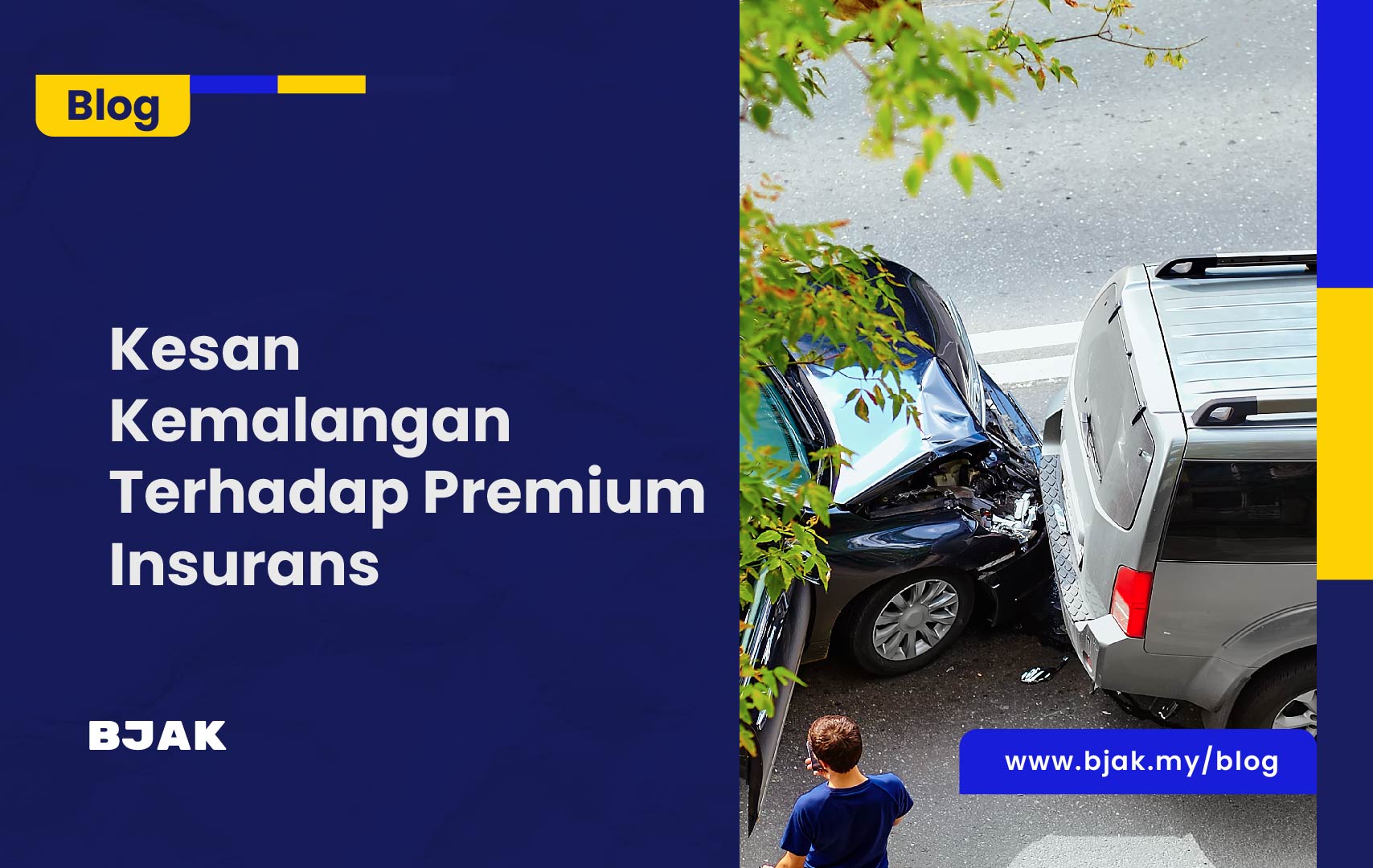 Premium Insurans Kereta: Kesan Kemalangan Kereta Terhadapnya