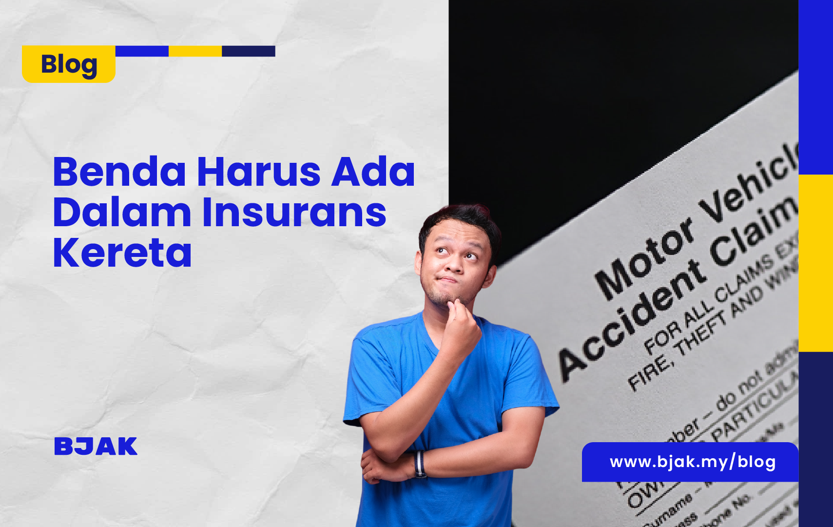 Perkara Yang Harus Ada Dalam Insurans Kereta Anda