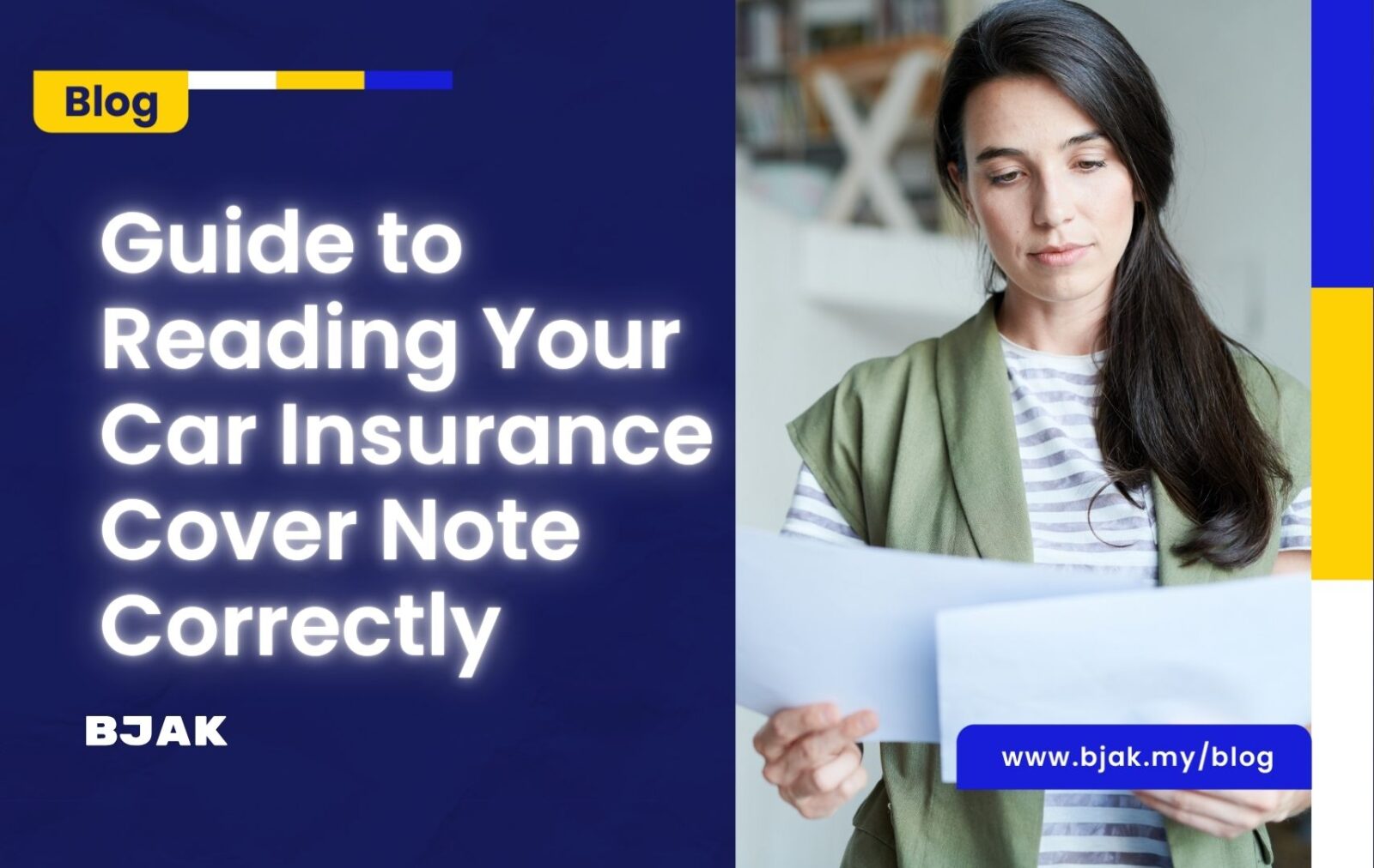 Guide to Reading Your Car Insurance Cover Note Correctly | BJAK