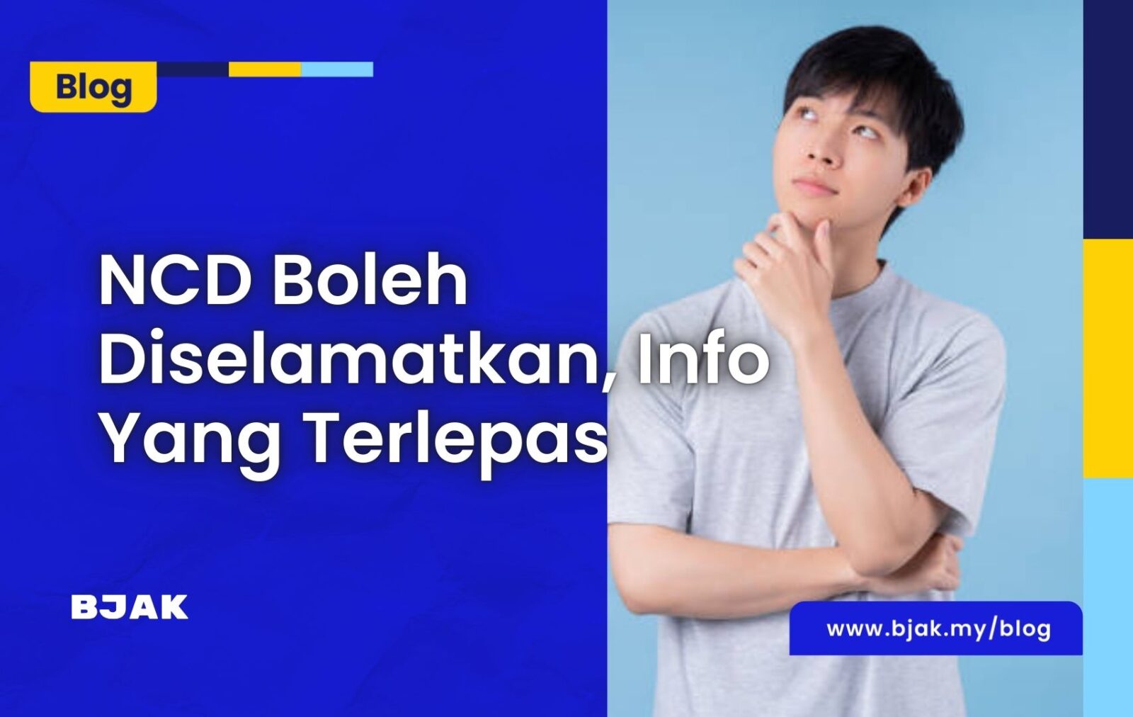 NCD Boleh Diselamatkan, Info Yang Terlepas | BJAK