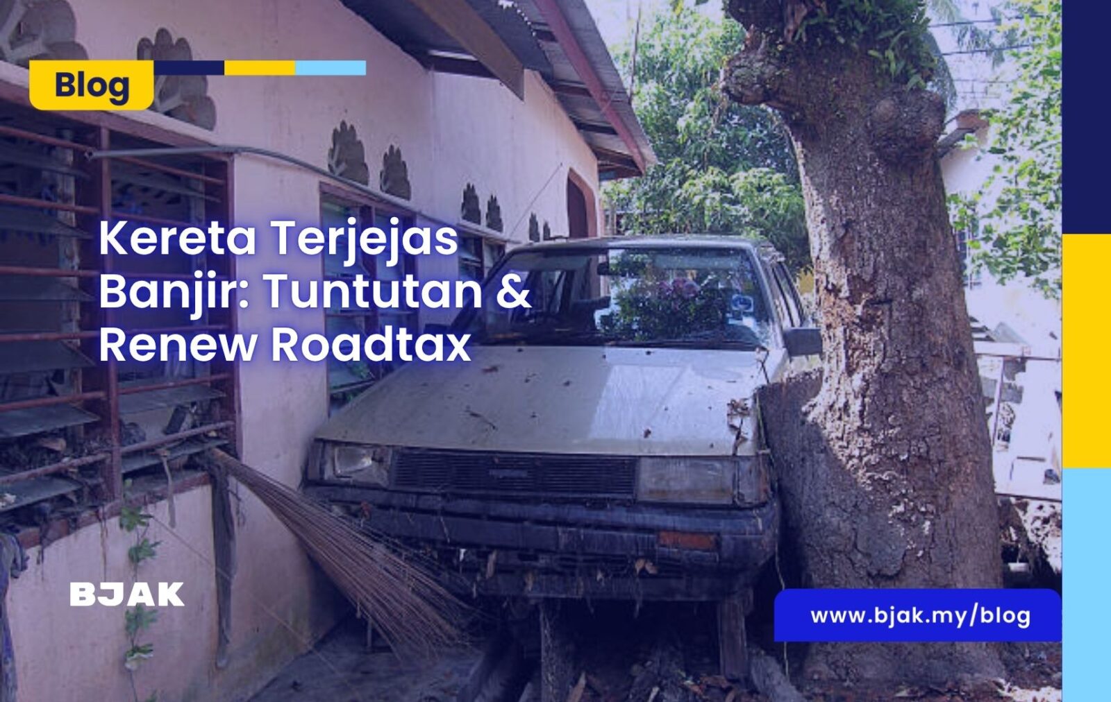 Kereta Terjejas Banjir: Tuntutan & Renew Roadtax | BJAK