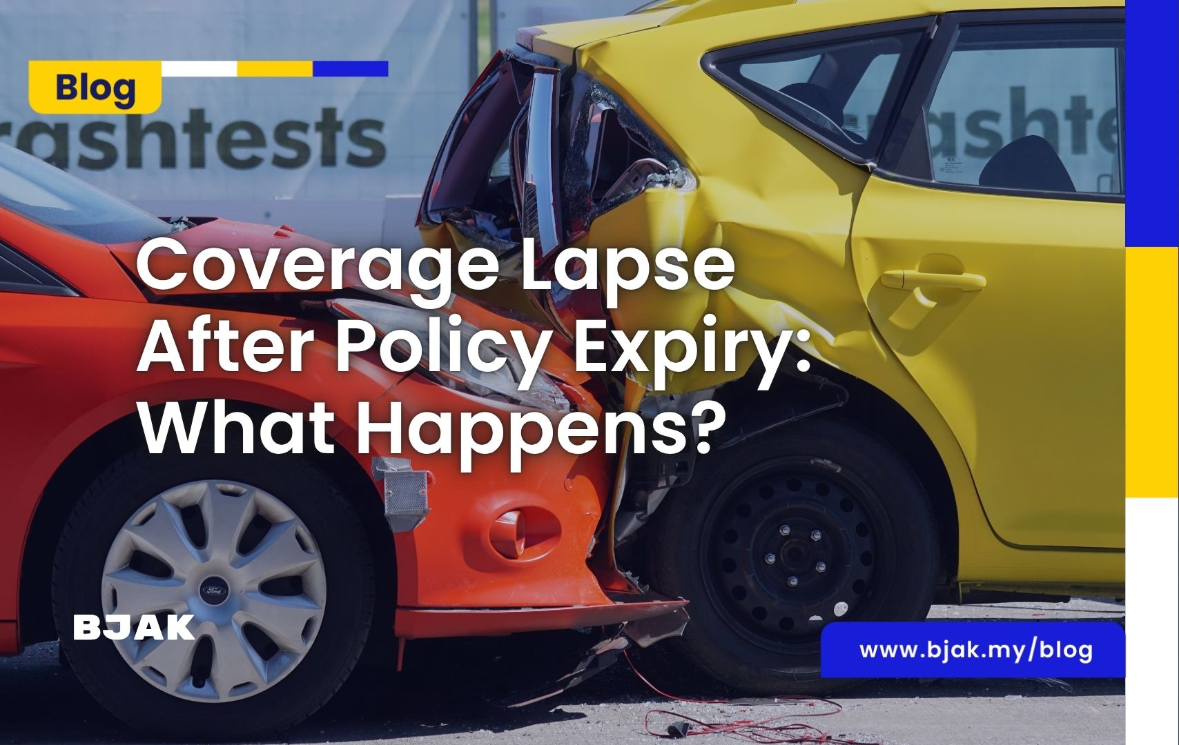 Coverage Lapse After Policy Expiry: What Happens? | BJAK