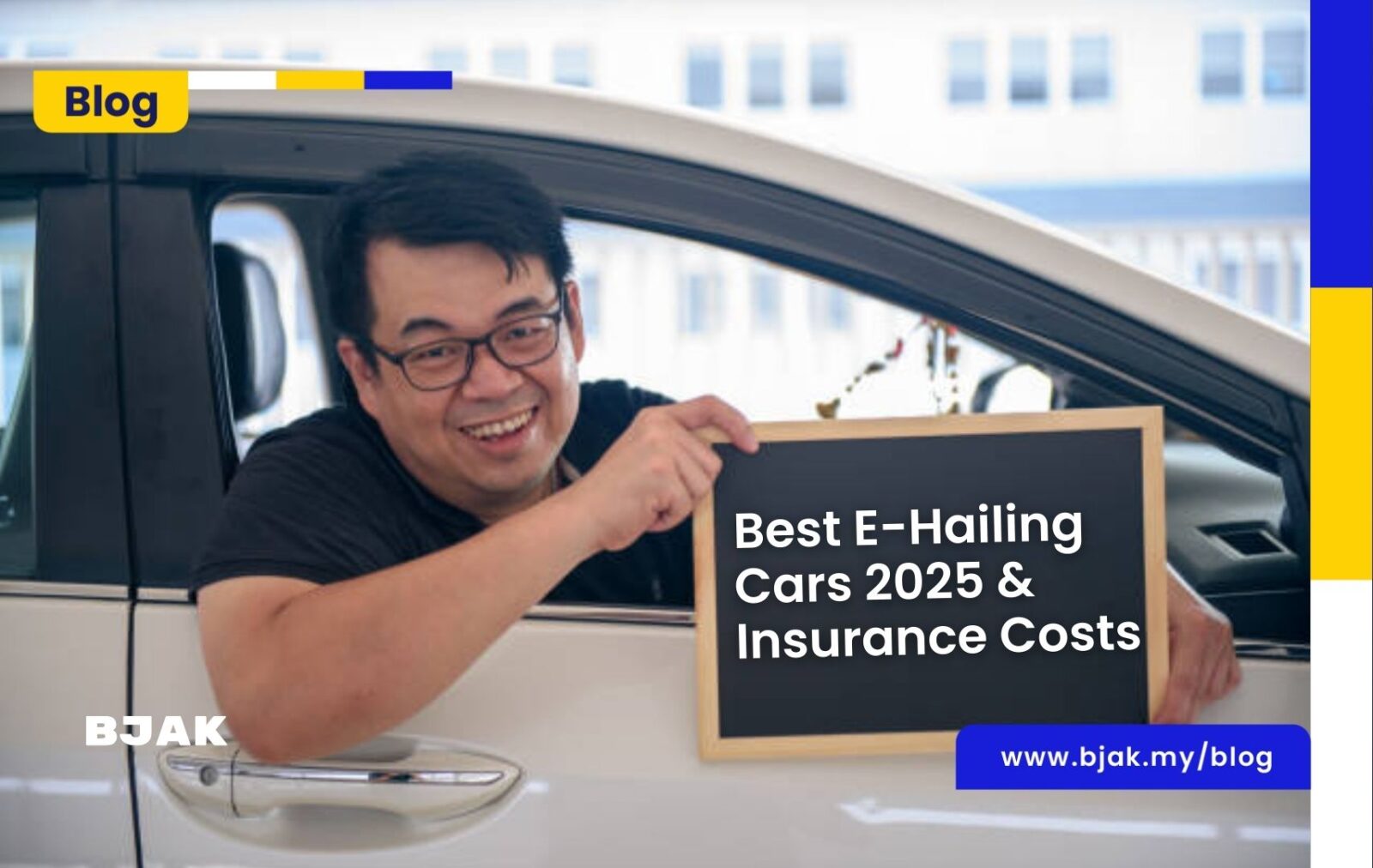 Best E-Hailing Cars 2025 & Insurance Costs | BJAK