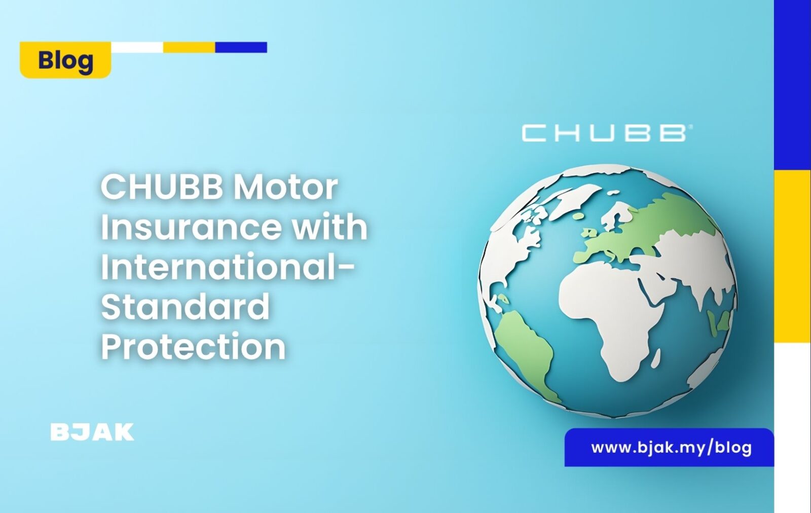 CHUBB Car Insurance with International-Standard Protection | BJAK