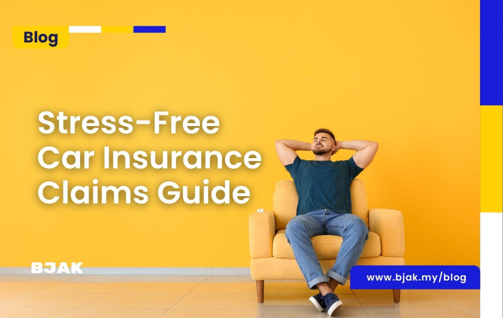 Stress-Free Car Insurance Claims Guide | BJAK