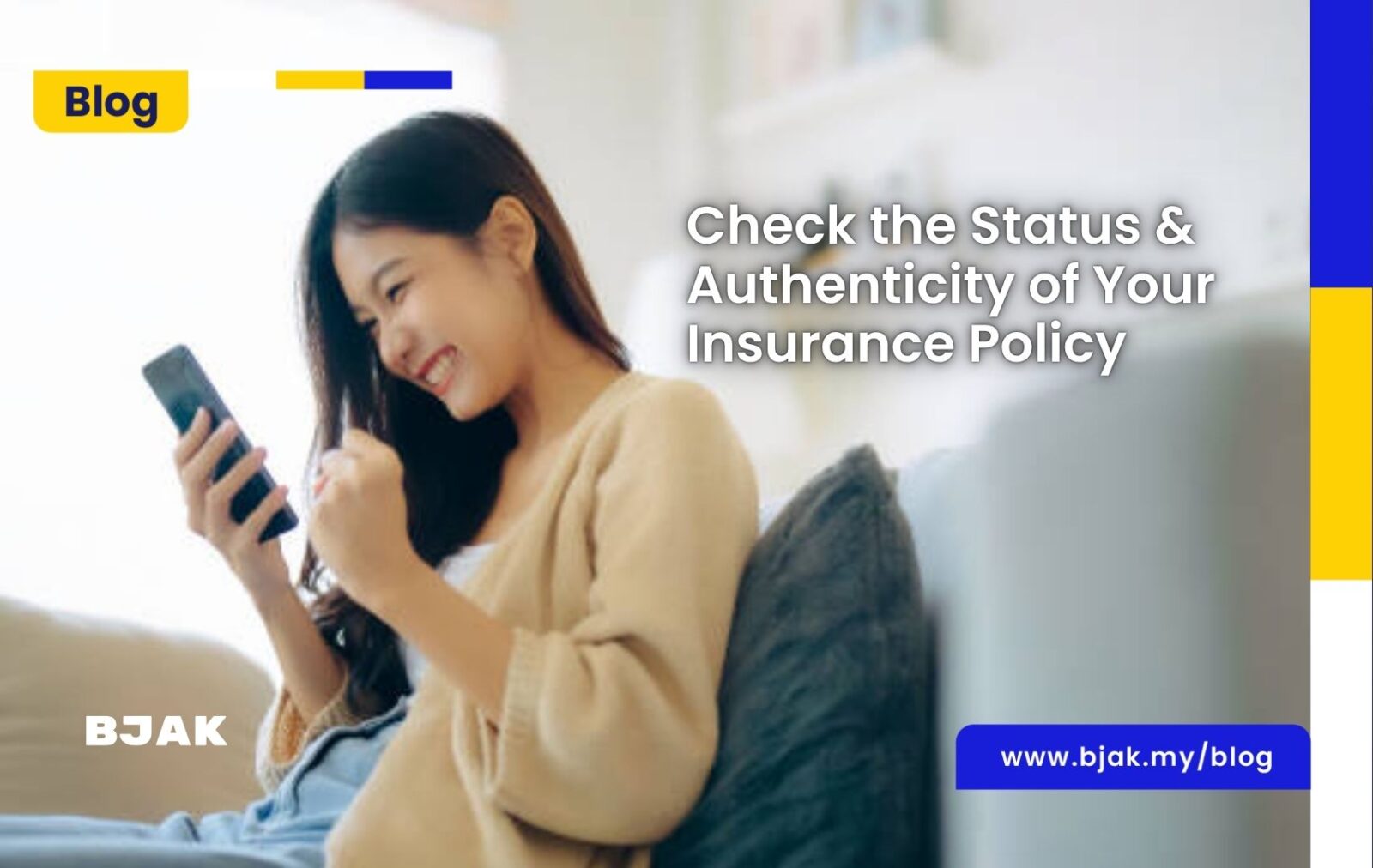 Check the Status & Authenticity of Your Insurance Policy | BJAK