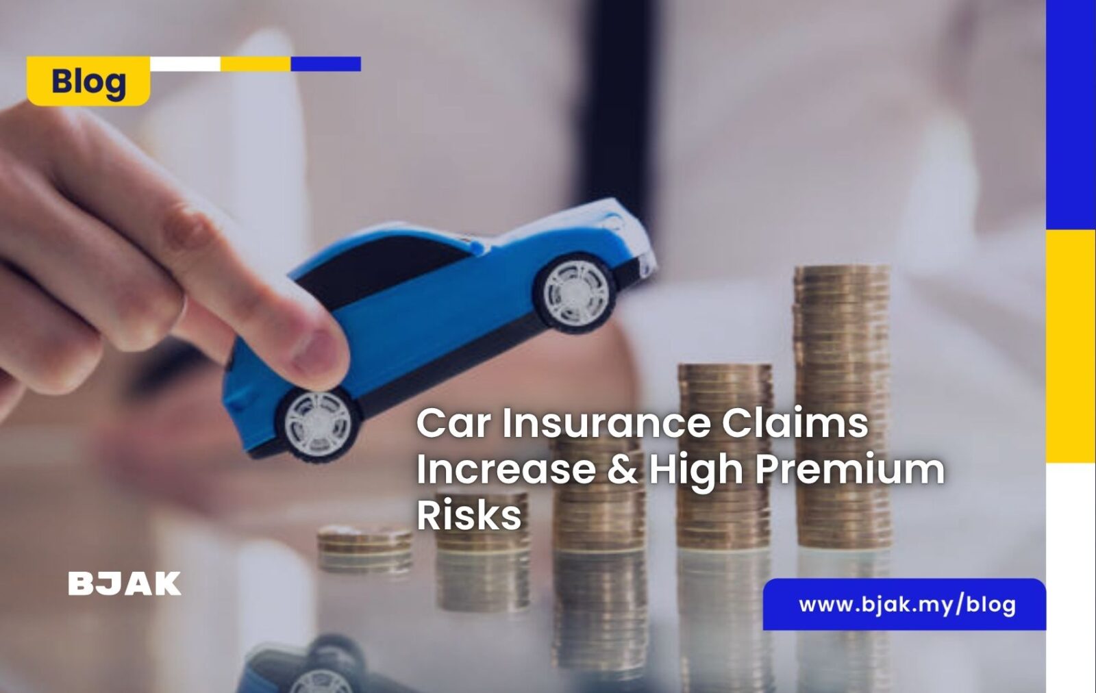 Car Insurance Claims Increase & High Premium Risks | BJAK