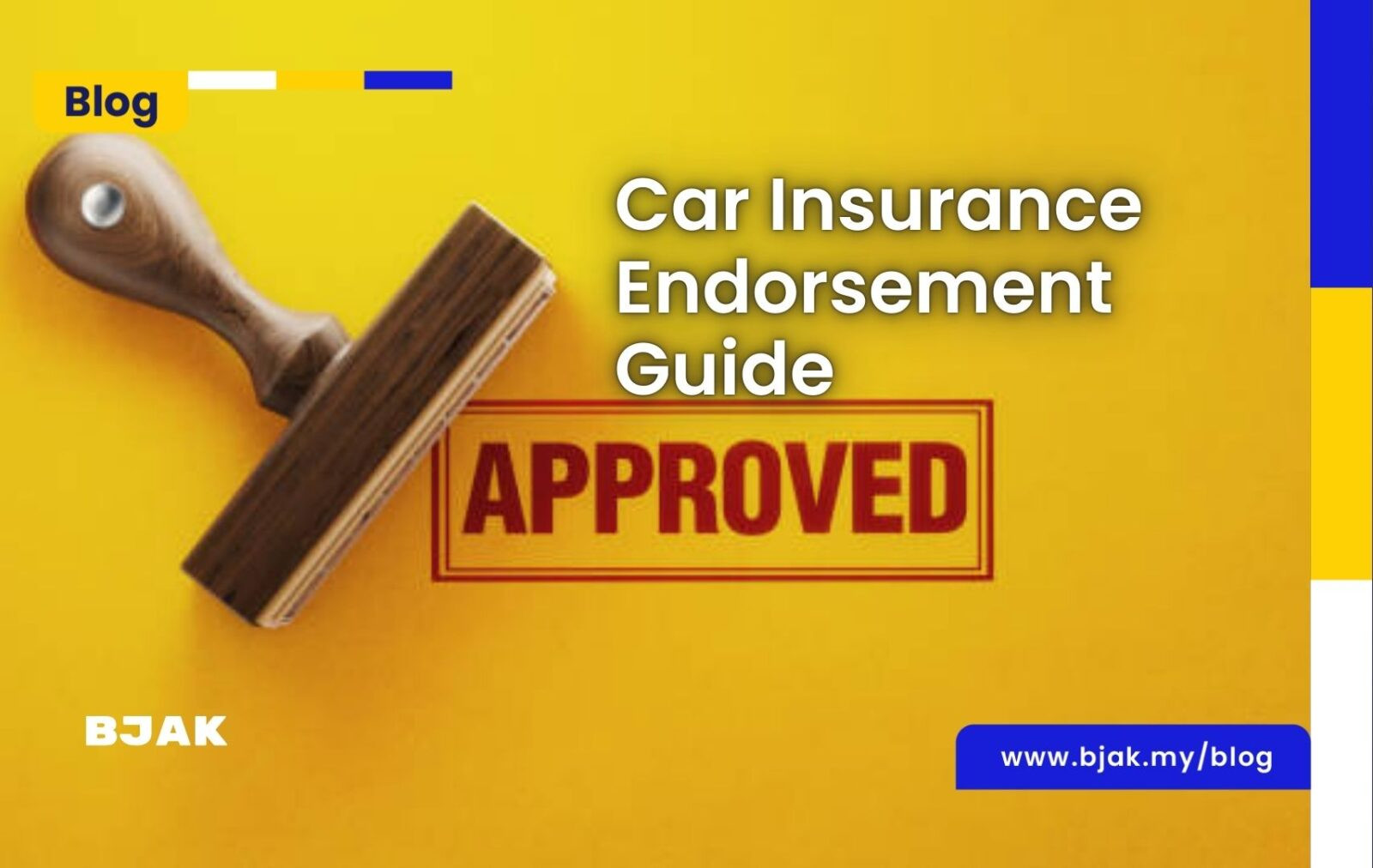 Car Insurance Endorsement Guide | BJAK
